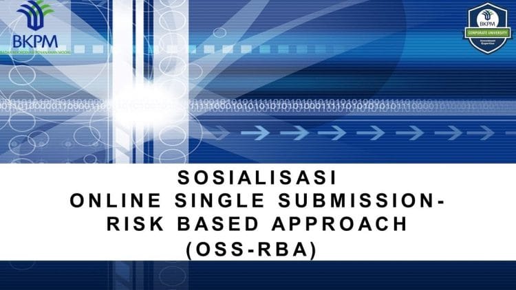 OSS RBA: Wajah Baru Perizinan Usaha Yang Wajib Diketahui Pengusaha